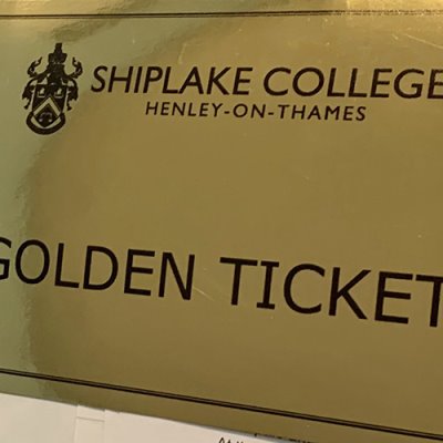 I've got a Golden Ticket! | News | Shiplake College